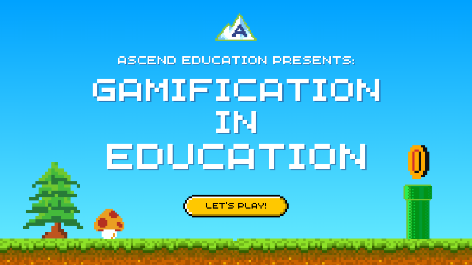 A Teacher’s Guide to Gamification - Ascend Education
